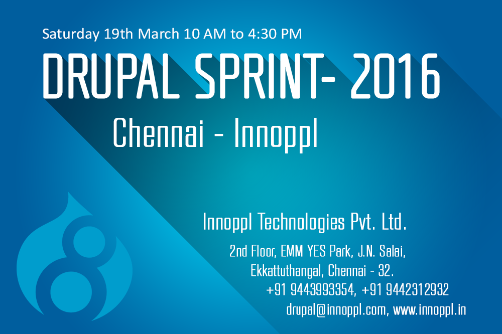 Chennai Drupal Sprint @ Innoppl, 19th March 2016 | Drupal Groups